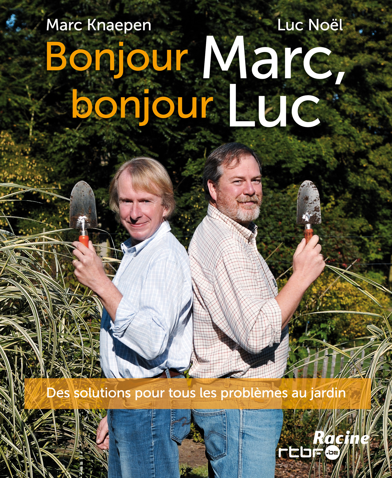 Bonjour Marc, Bonjour Luc | Éditions Racine