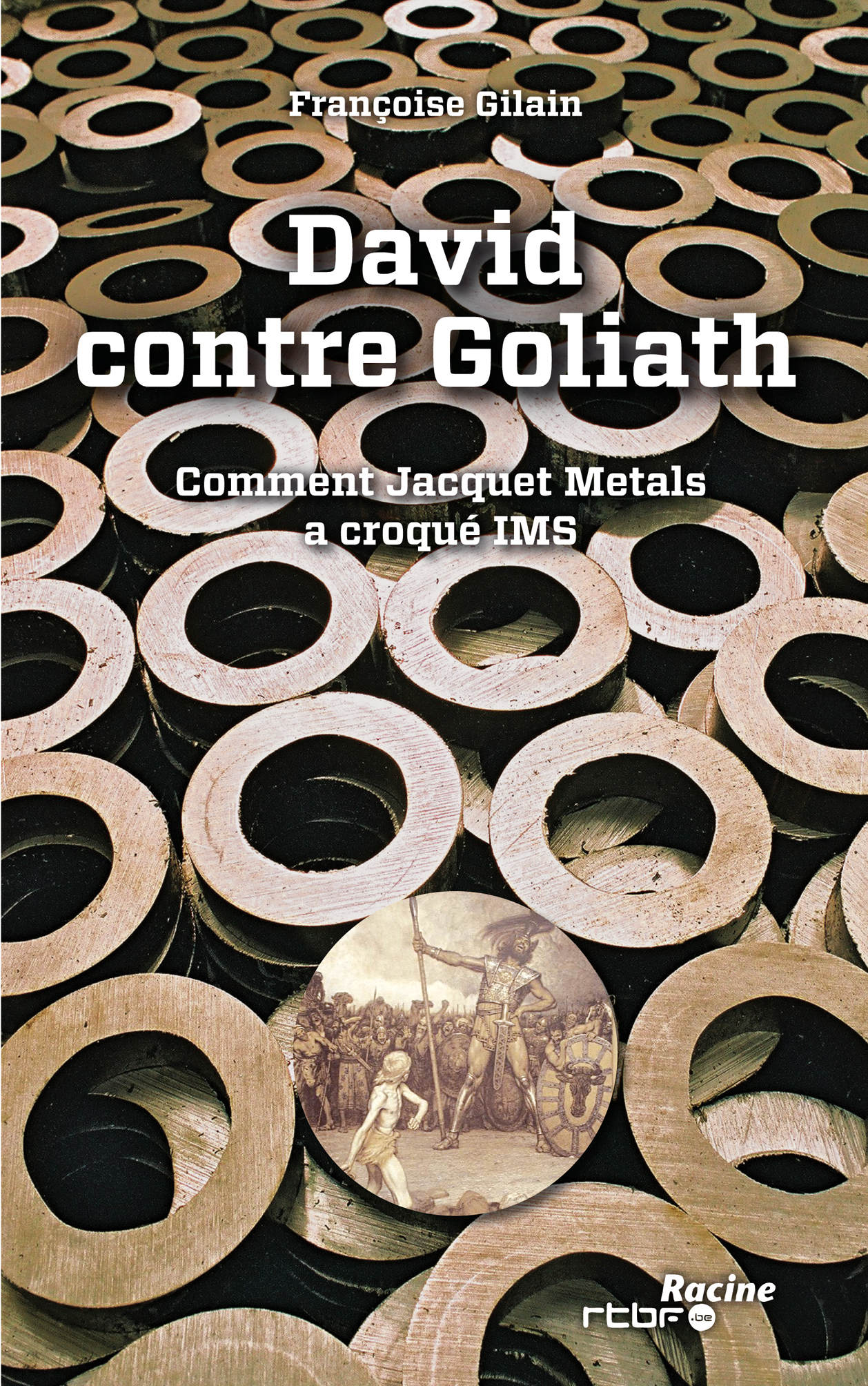 David contre Goliath | Éditions Racine