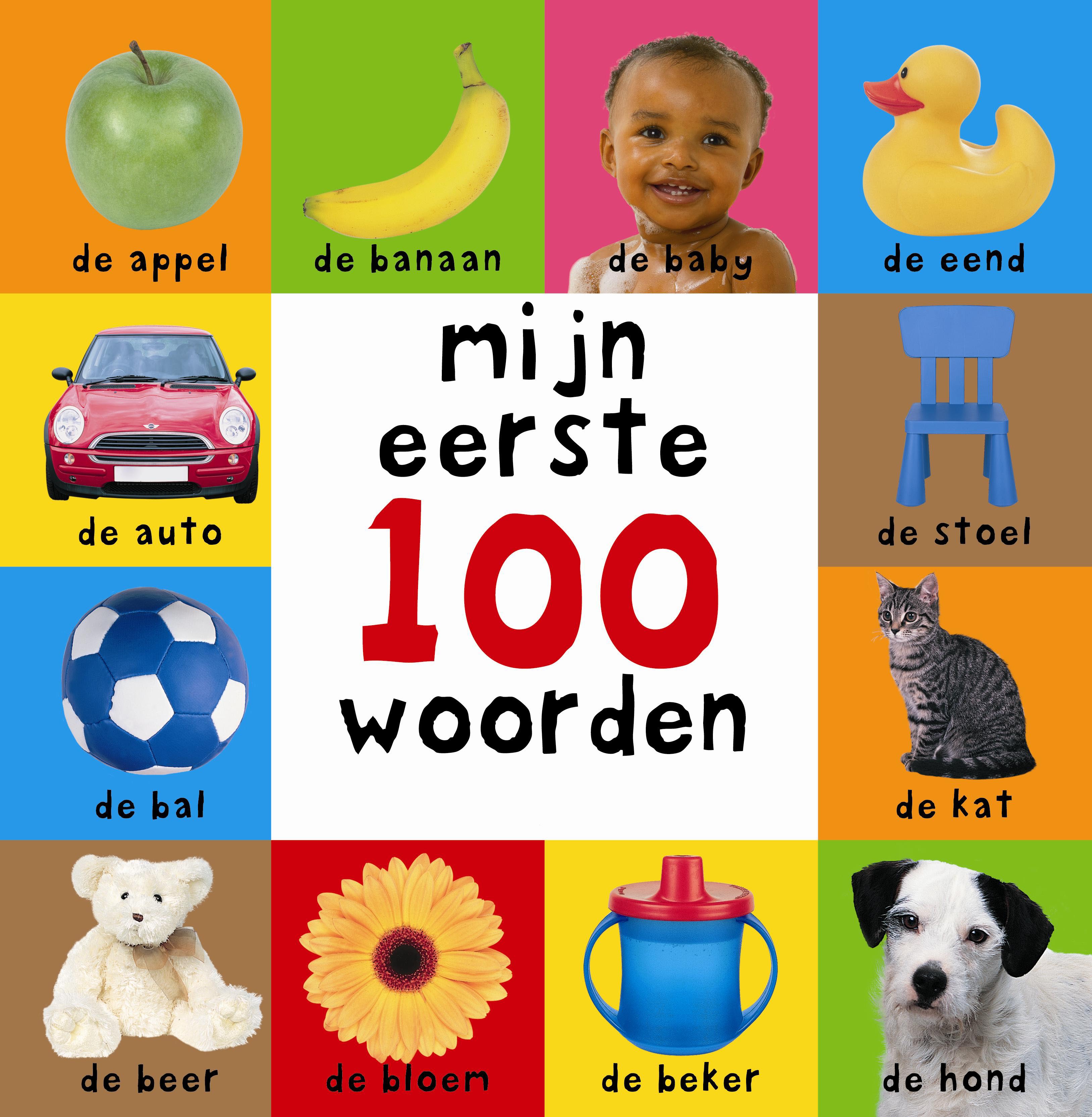 Mijn eerste 100 woorden | Éditions Racine Mijn eerste 100 woorden | Éditions Racine