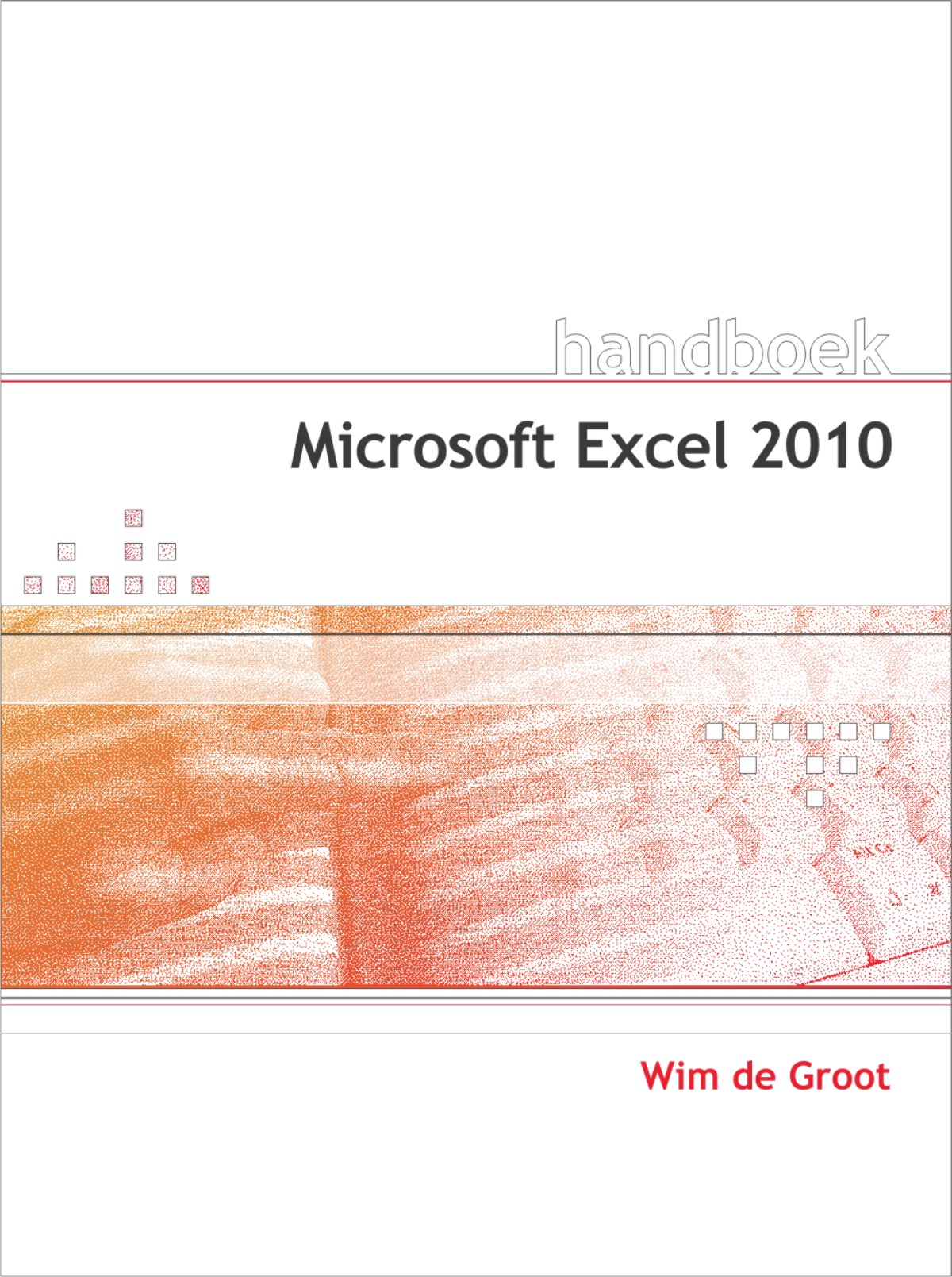 Handboek Microsoft Excel 2010 | Éditions Racine