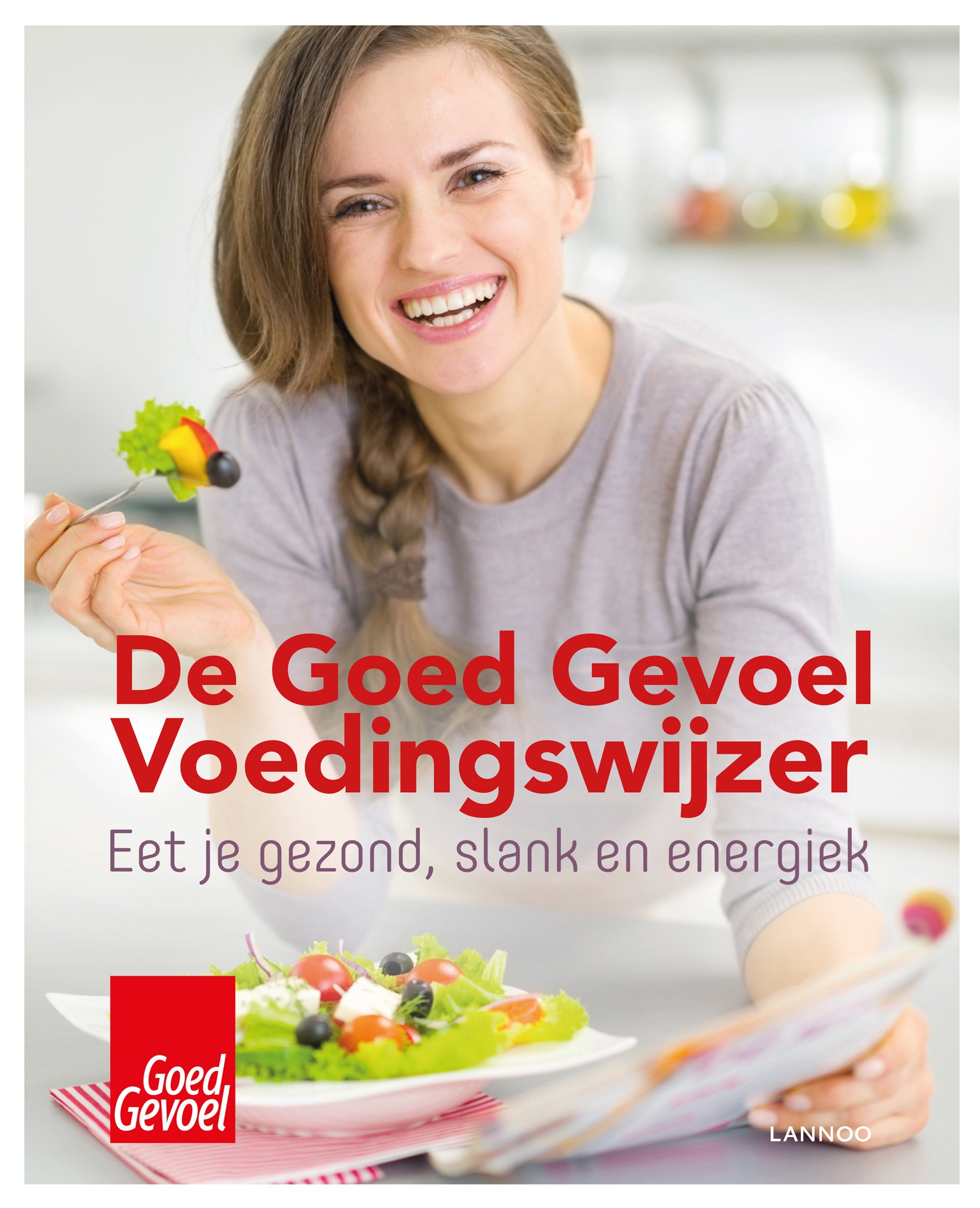 De Goed Gevoel voedingswijzer | Éditions Racine